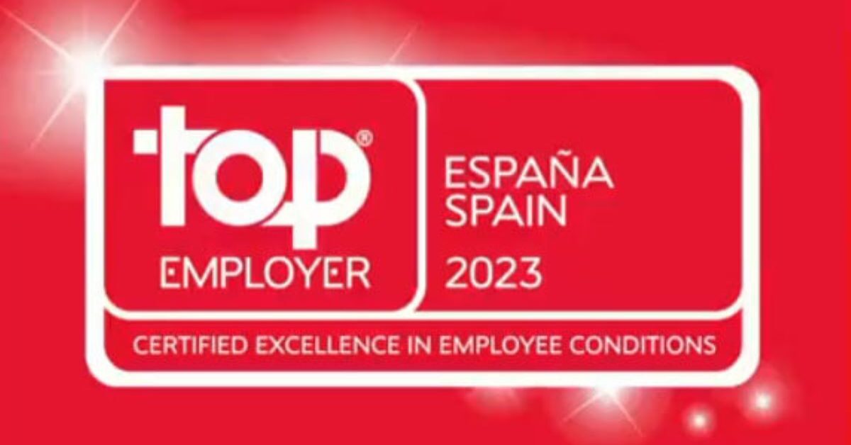 Instituto Top Empregador reconhece 137 empresas em Espanha pelas suas boas práticas em recursos ...