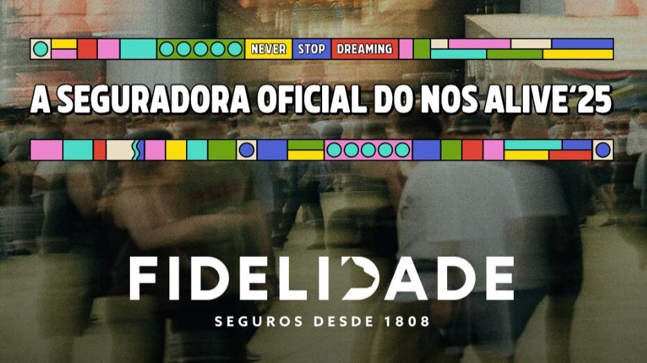 Fidelidade volta a ser seguradora oficial do Nos Alive e Paredes de ...