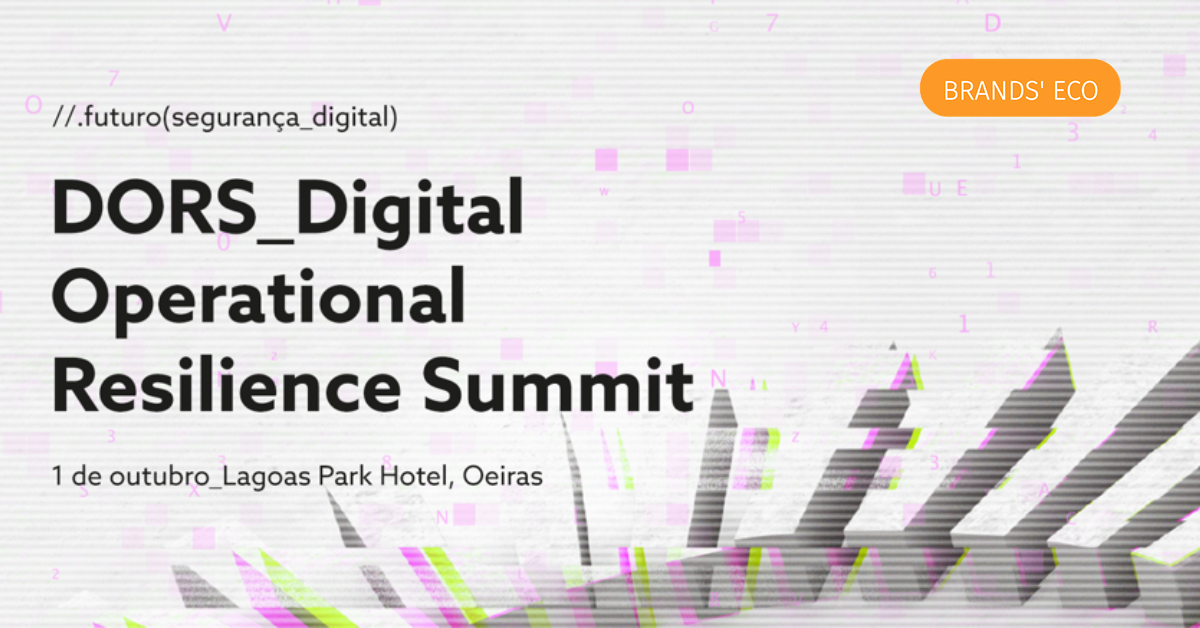 Cibersegurança em debate na Digital Operational Resilience Summit – ECO