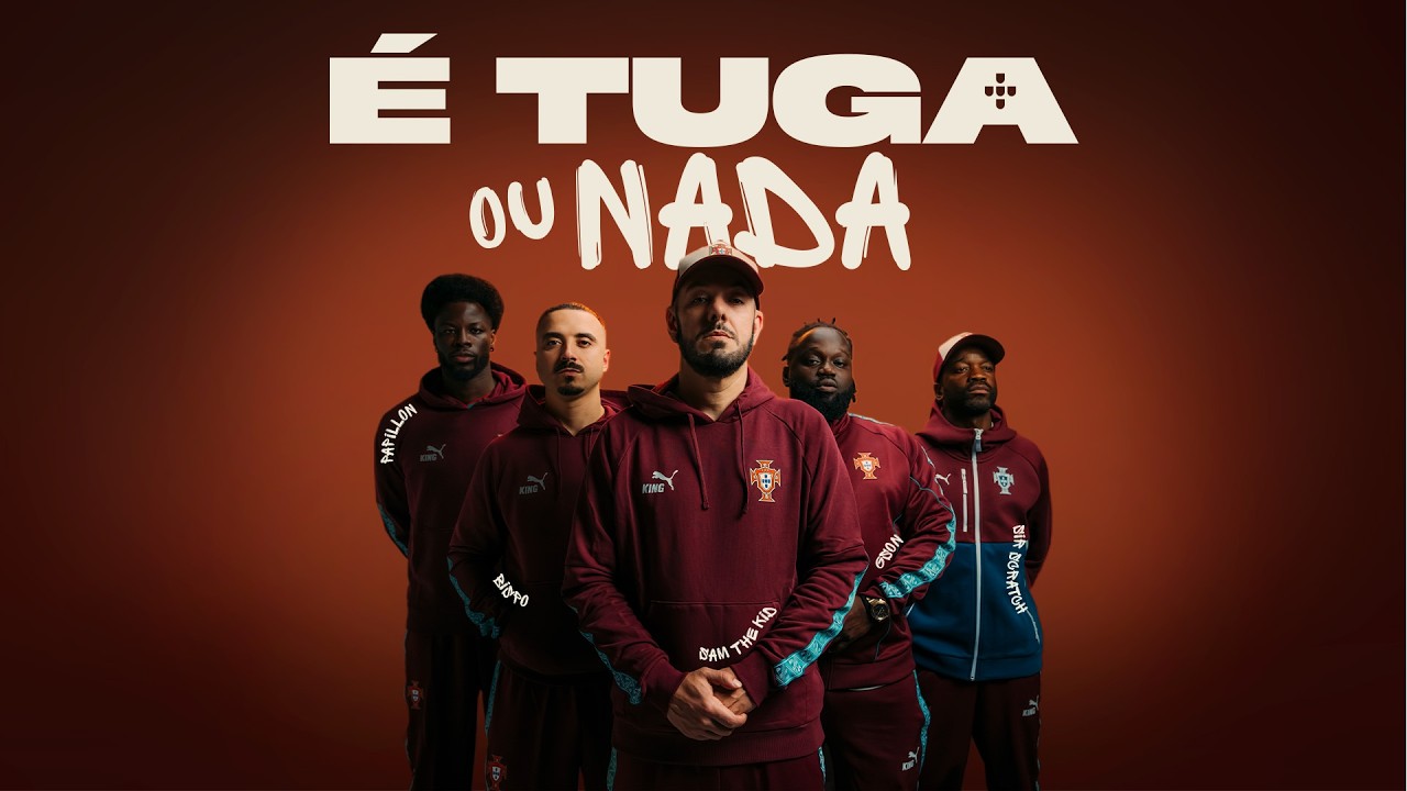 “É Tuga ou Nada” é o hino oficial de apoio à seleção portuguesa no ...